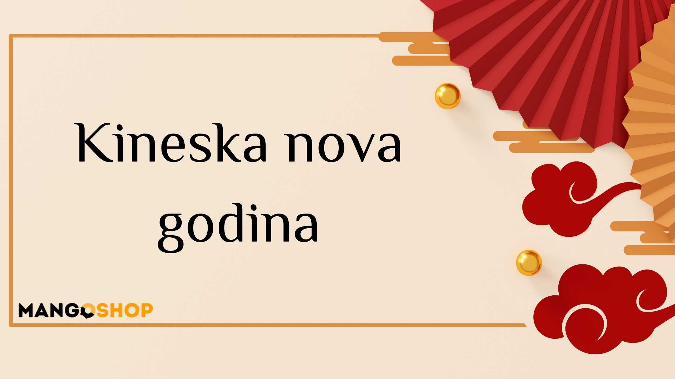 Kineska Nova godina 2025. - Kada tačno pada, proslava i običaji – Mango ...